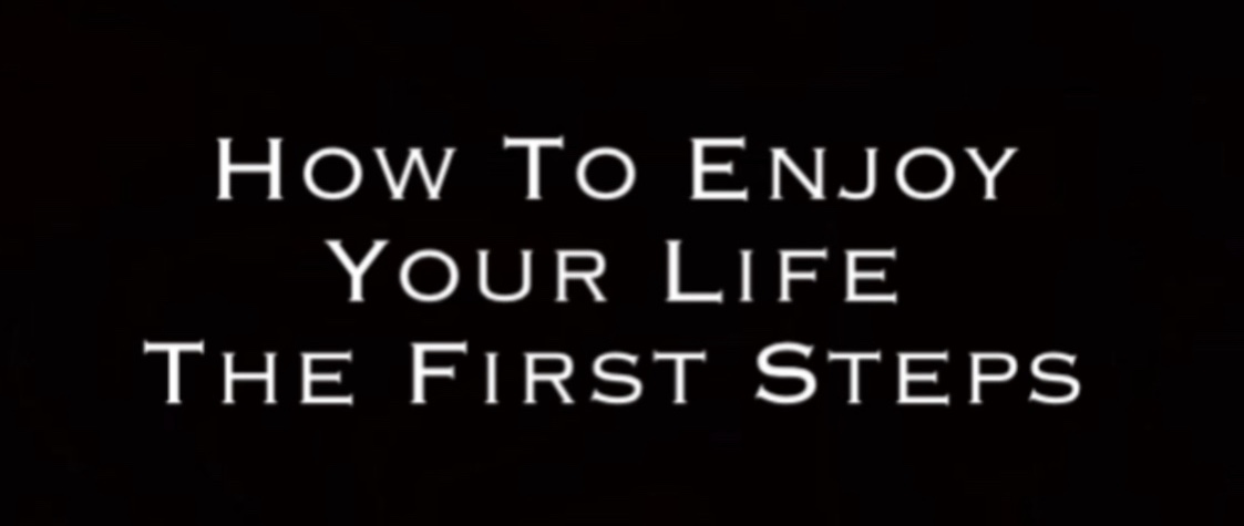 How To Enjoy Your Life – The First Steps | Spark To Bonfire